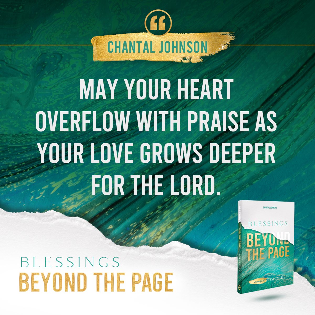 May your heart overflow with praise as your love grows deeper for the ...