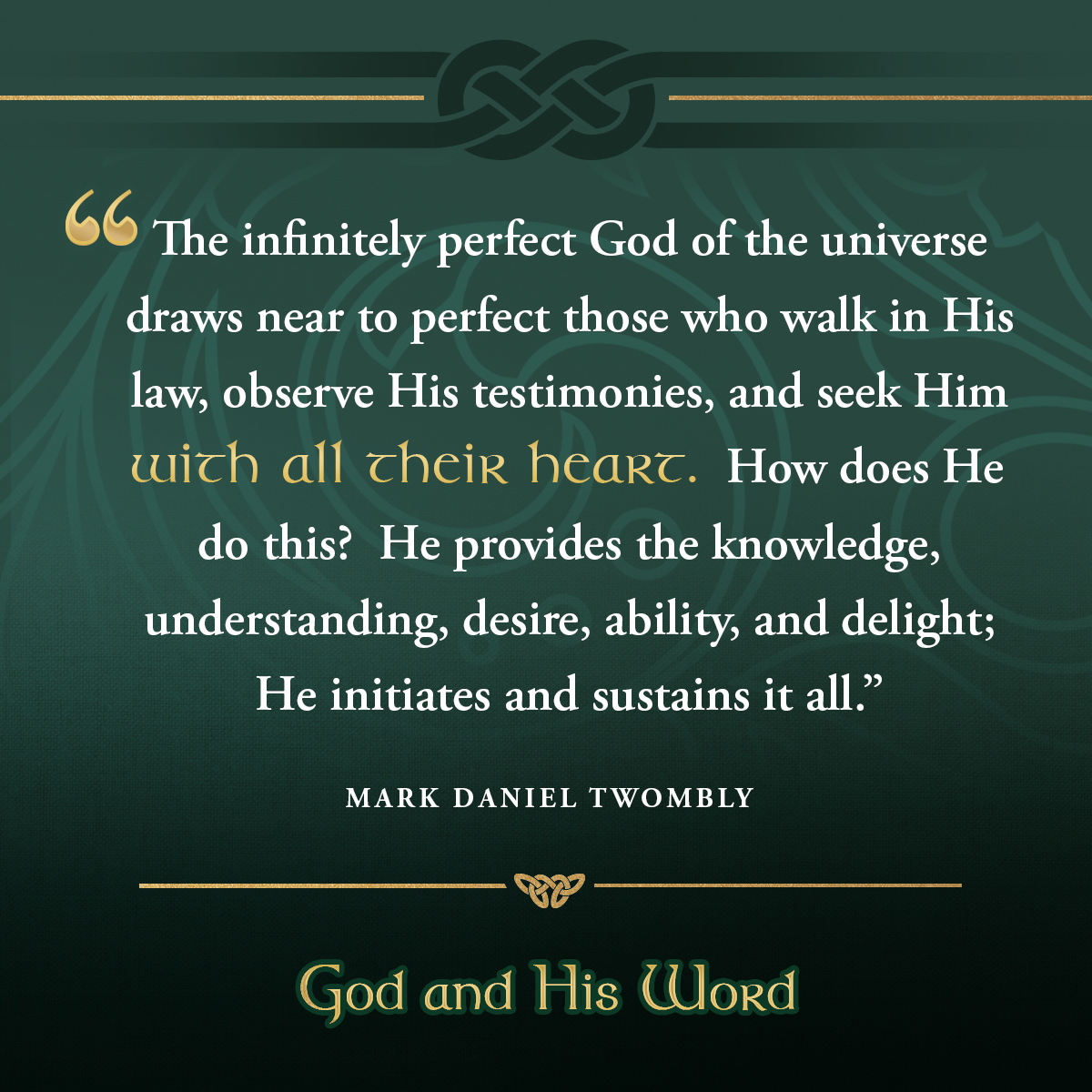 The infinite perfect God of the universe draws near to perfect those ...